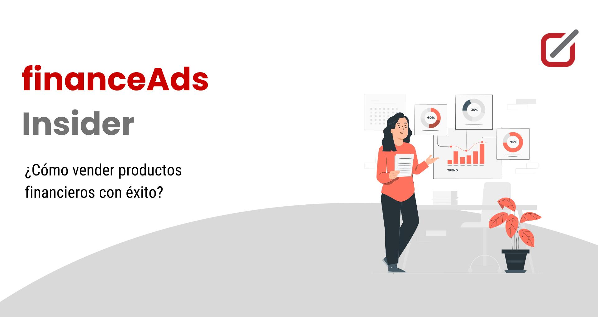 ¿Cómo vender productos financieros con éxito? - financeAds